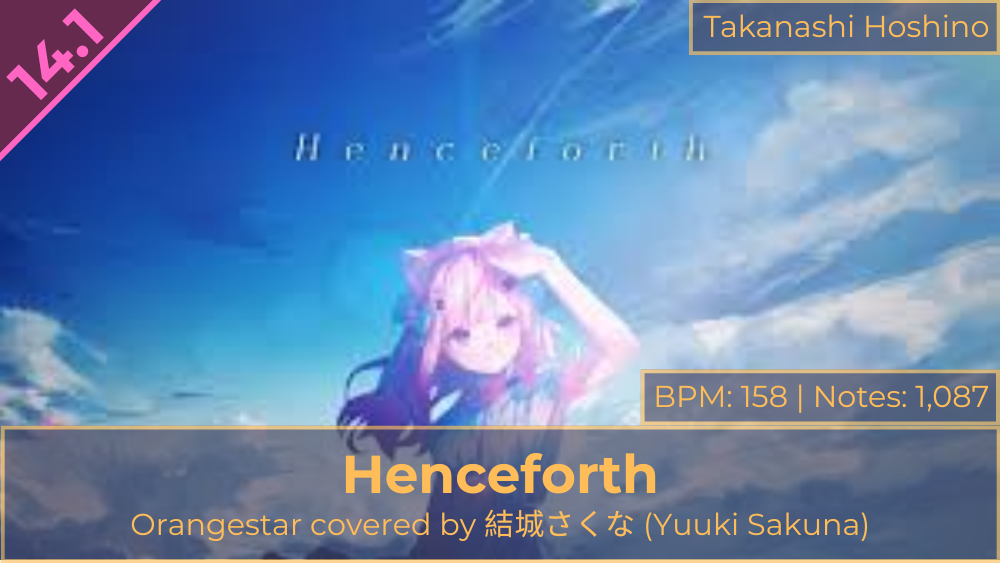 Henceforth (結城さくな cover) - Cytoid
