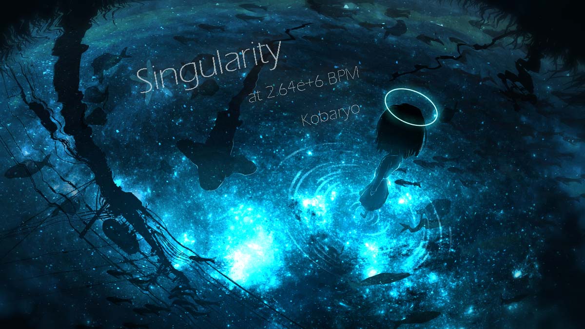 Singularity at 2.64e+6 BPM - Cytoid