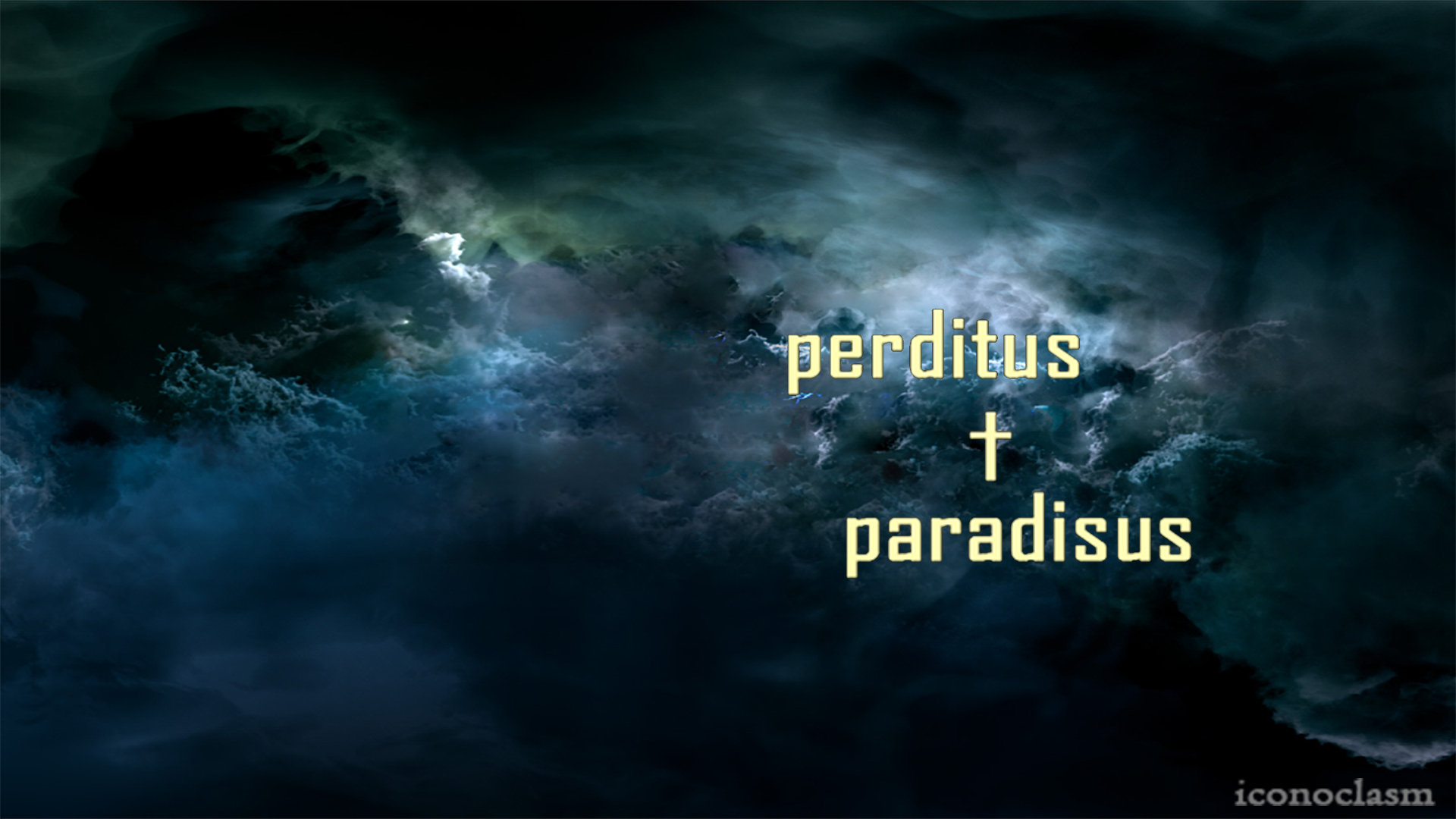 perditus†paradisus - Cytoid