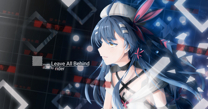 Leave All Behind - Cytoid