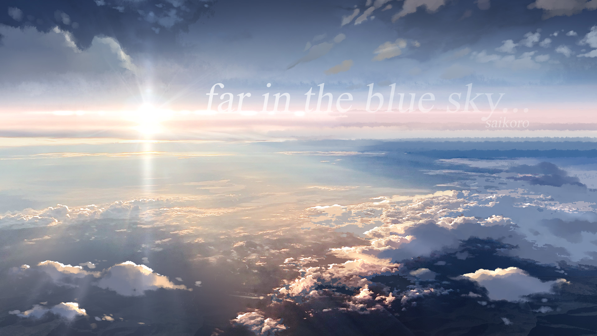 far in the blue sky... - Cytoid