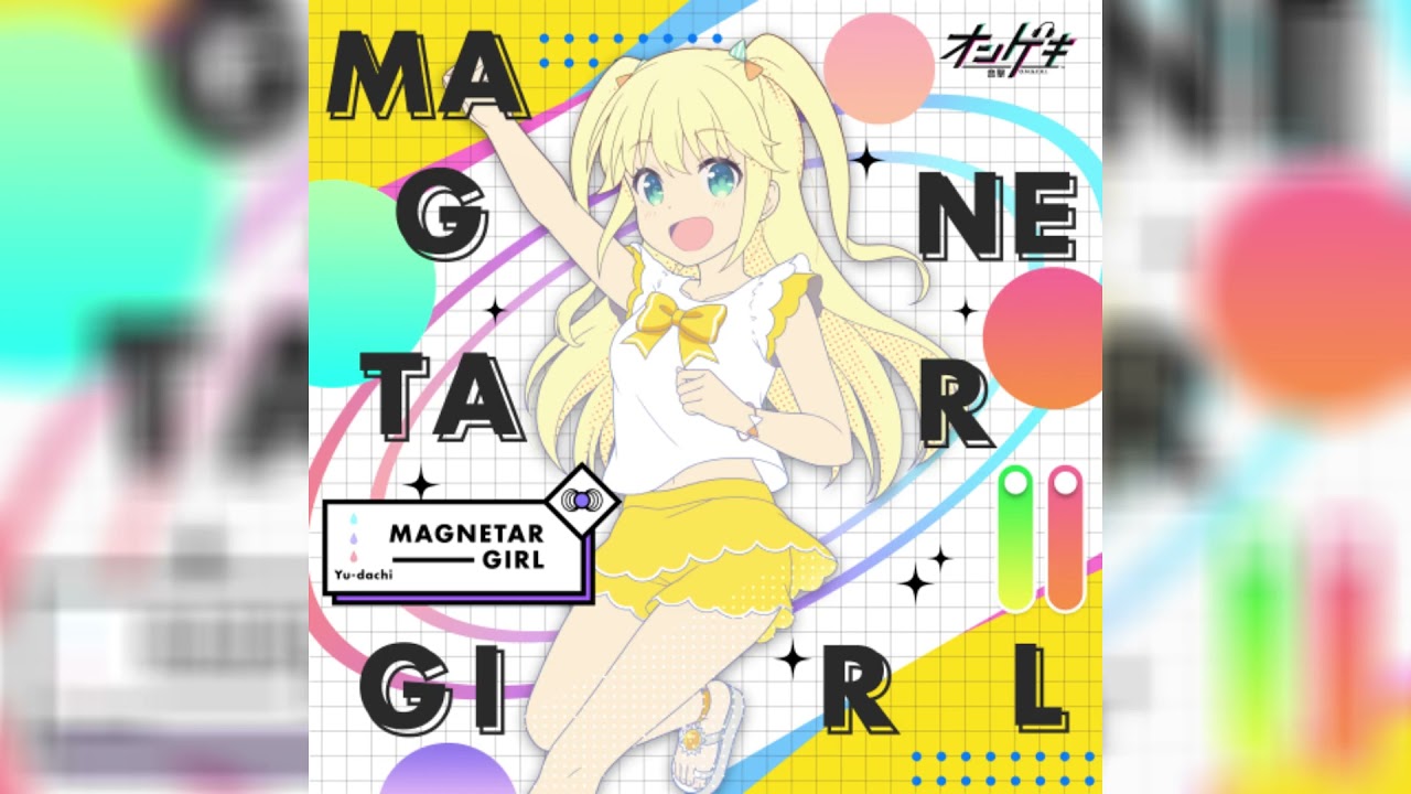 MAGNETAR GIRL - Cytoid